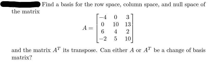 Solved Find a basis for the row space, column space, and | Chegg.com