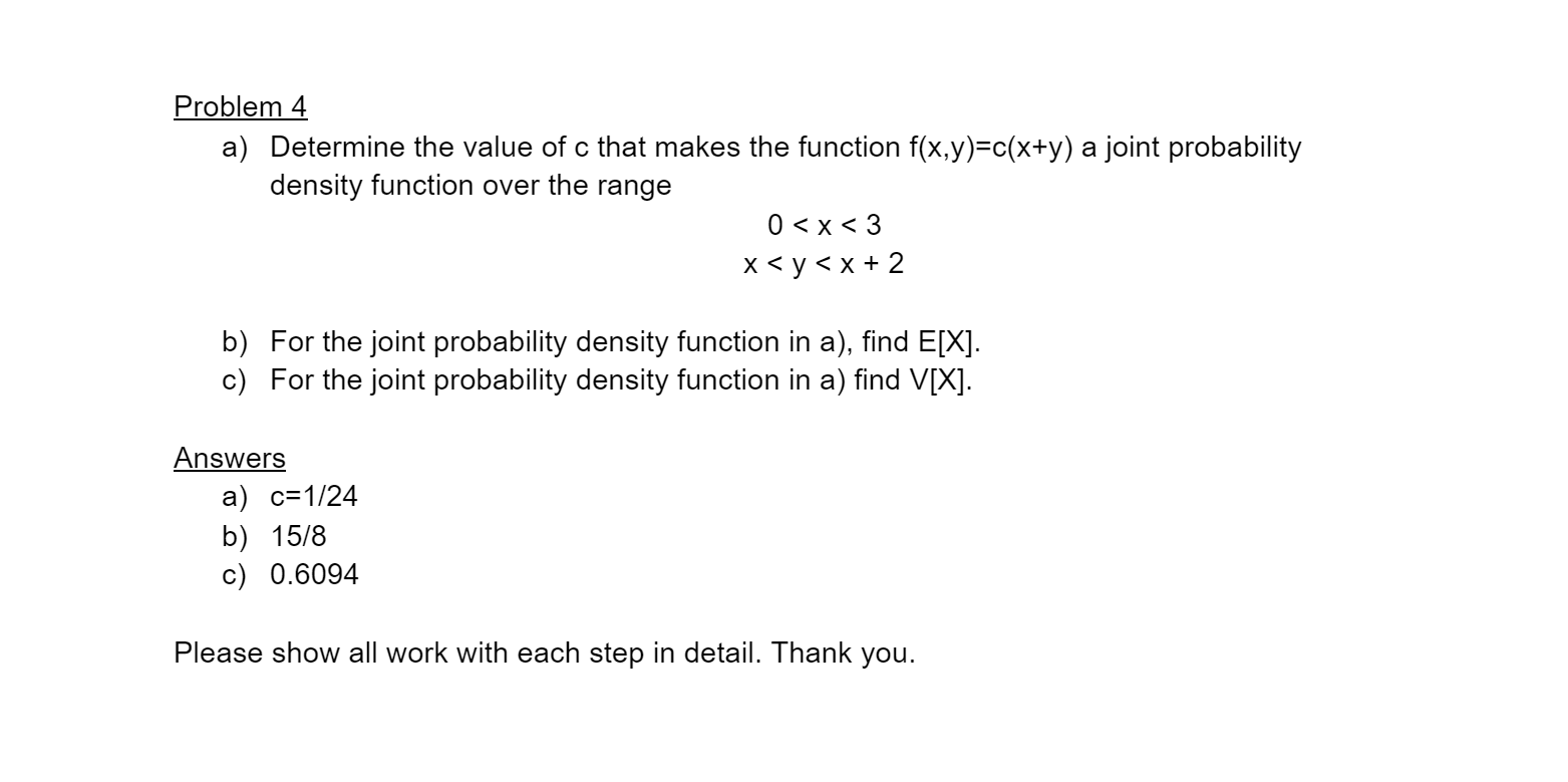 Solved Problem 4 a) Determine the value of c that makes the | Chegg.com