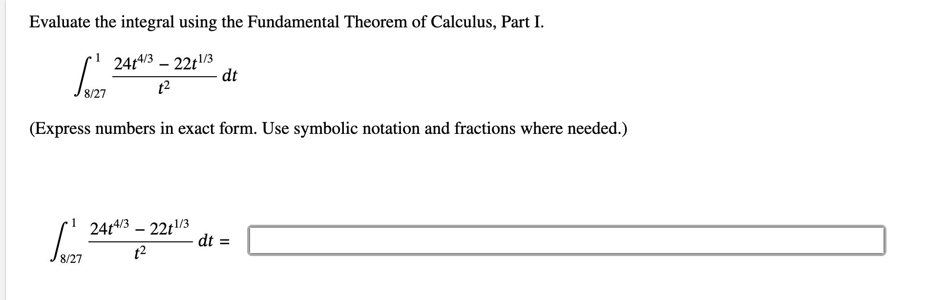 Solved Evaluate the integral using the Fundamental Theorem | Chegg.com