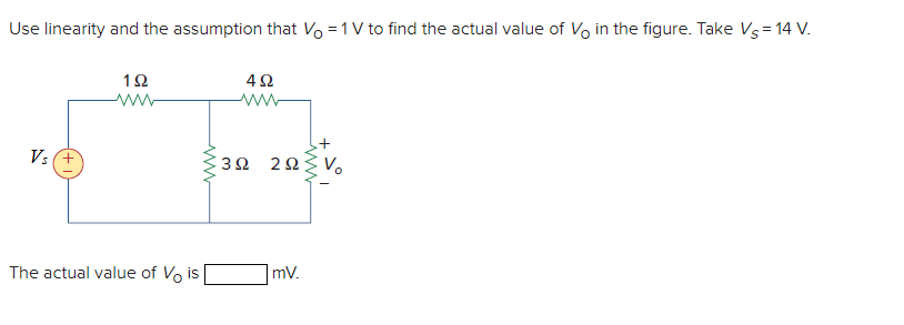 Solved Use linearity and the assumption that Vo = 1 V to | Chegg.com