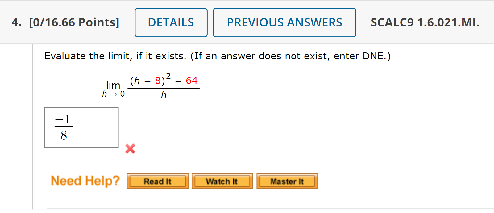 Solved Evaluate the limit, if it exists. (If an answer does | Chegg.com