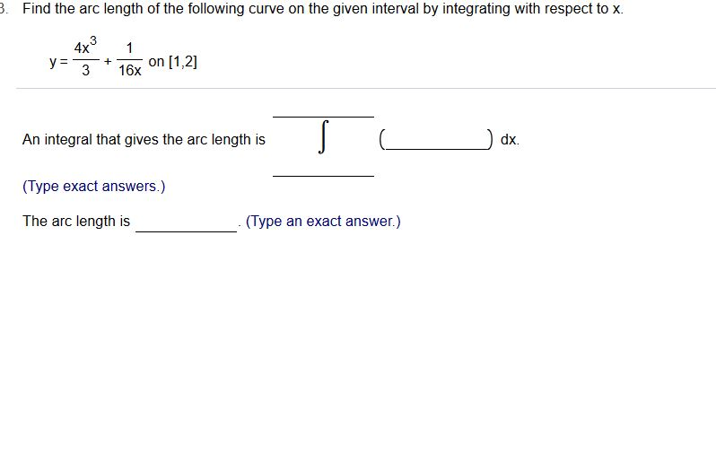 Solved . Find the arc length of the following curve on the | Chegg.com
