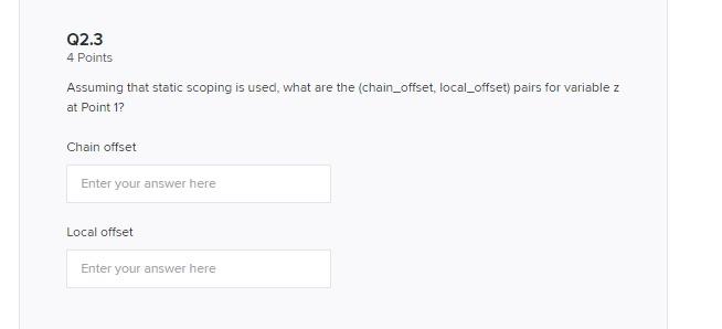 Solved Q2 Subprogram Implementation 12 Points Program main | Chegg.com
