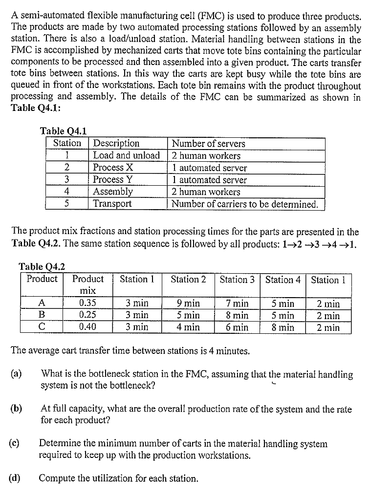 Solved A semi-automated flexible manufacturing cell (FMC) is | Chegg.com