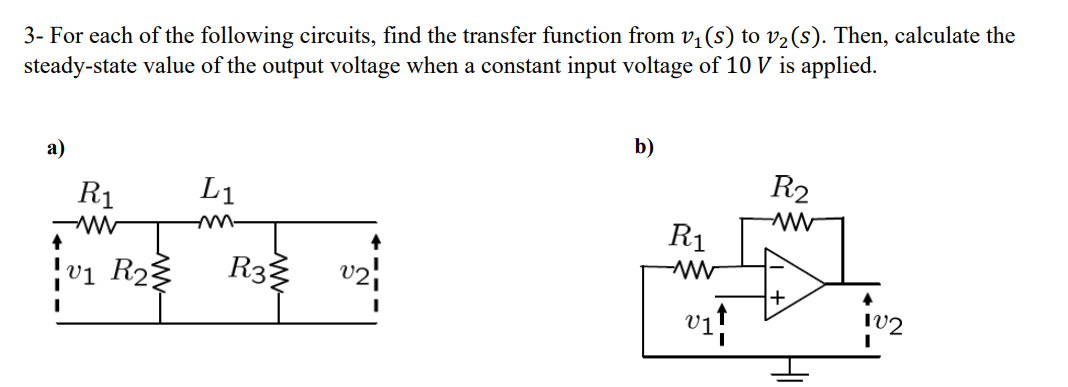 Solved 3- ﻿For each of ﻿the following circuits, find the | Chegg.com