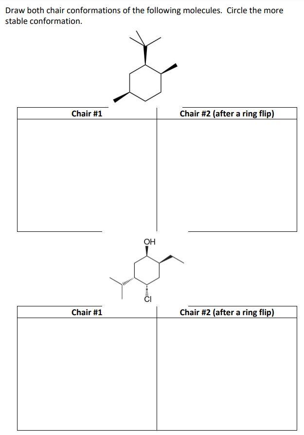 Solved Draw both chair conformations of the following | Chegg.com