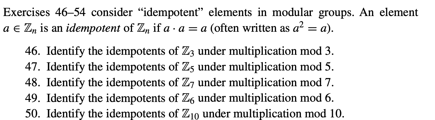 Solved Exercises 46-54 consider "idempotent" elements in | Chegg.com