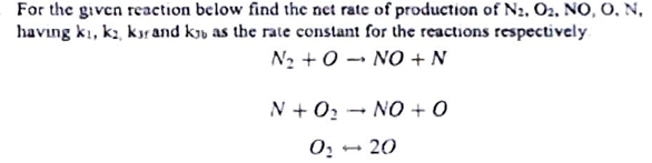 Solved For the given reaction below find the net rate of | Chegg.com