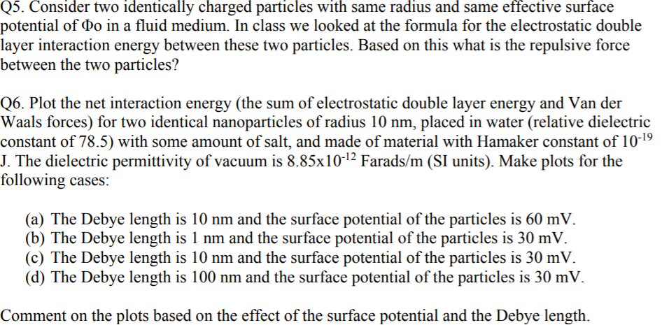 Q5. Consider two identically charged particles with | Chegg.com