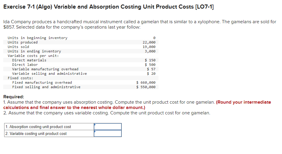 Solved Exercise 7-1 (Algo) Variable and Absorption Costing | Chegg.com