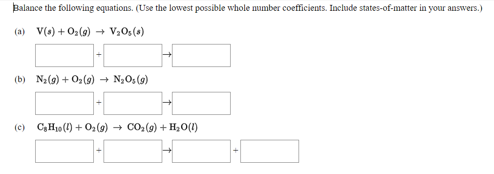 Solved Balance the following equations. (Use the lowest | Chegg.com