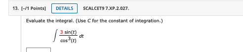 Solved 4. [0/1 Points) DETAILS PREVIOUS ANSWERS SCALCET9 | Chegg.com