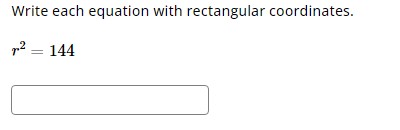 Solved Write each equation with rectangular coordinates. | Chegg.com