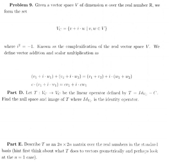 Solved Problem 9. Given a vector space V of dimension n over | Chegg.com