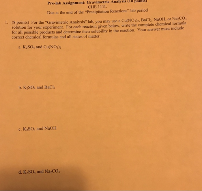 Solved Pre-lab Assignment: Gravimetric Analysis (I0 poines | Chegg.com
