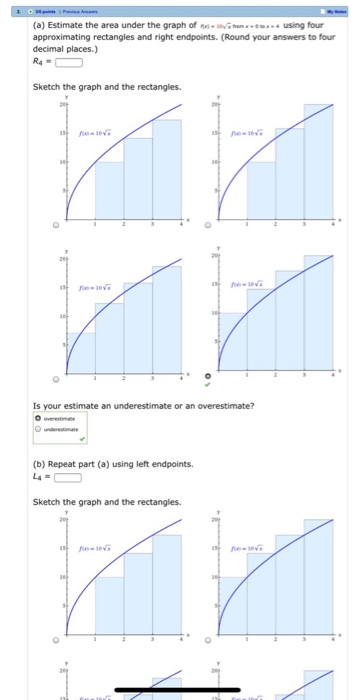 Solved Is your estimate an underestimate or an | Chegg.com