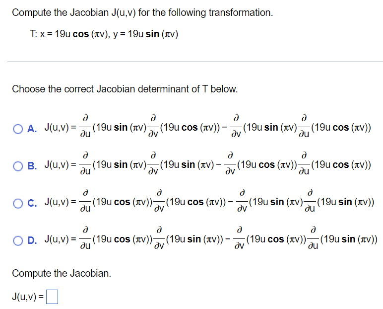 Solved Compute the Jacobian J(u,v) for the following | Chegg.com