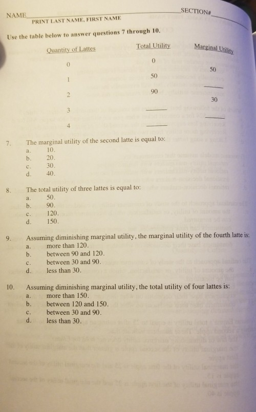 Solved SECTION NAME PRINT LAST NAME, FIRST NAME Use the | Chegg.com
