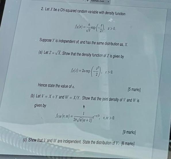 Solved 2. Let X be a Chi-squared random variable with | Chegg.com