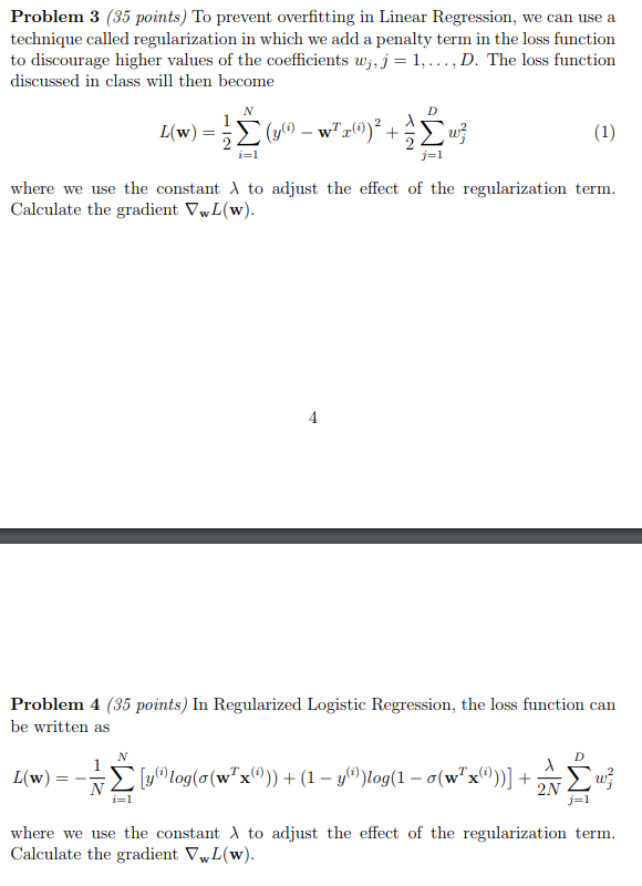 Problem 3 (35 points) To prevent overfitting in | Chegg.com