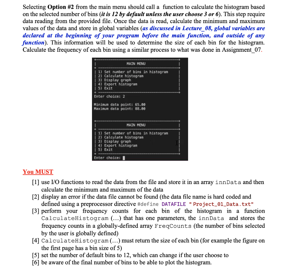 Solved Selecting Option \#2 from the main menu should call a | Chegg.com