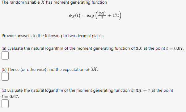 Solved The random variable x ﻿has moment generating | Chegg.com