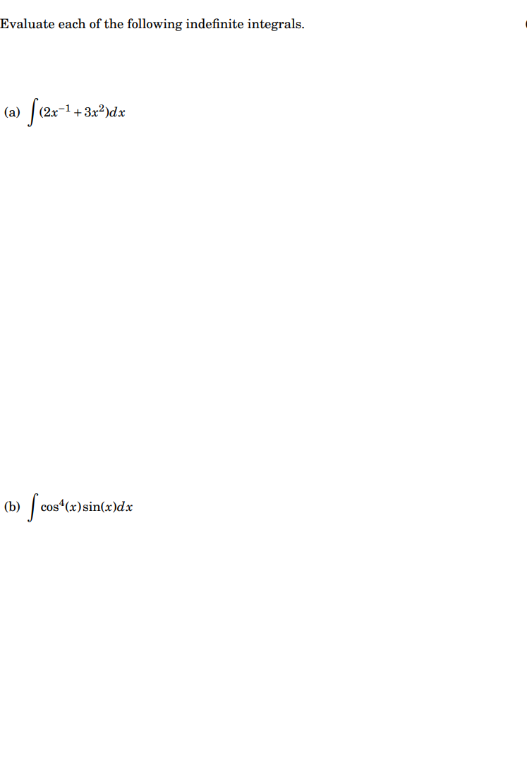 Solved Evaluate each of the following indefinite integrals. | Chegg.com