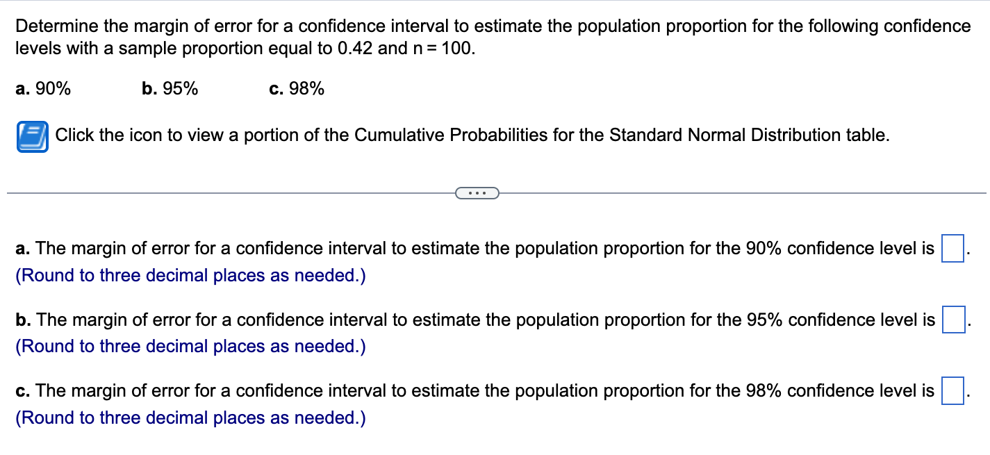 Solved Determine the margin of error for a confidence | Chegg.com