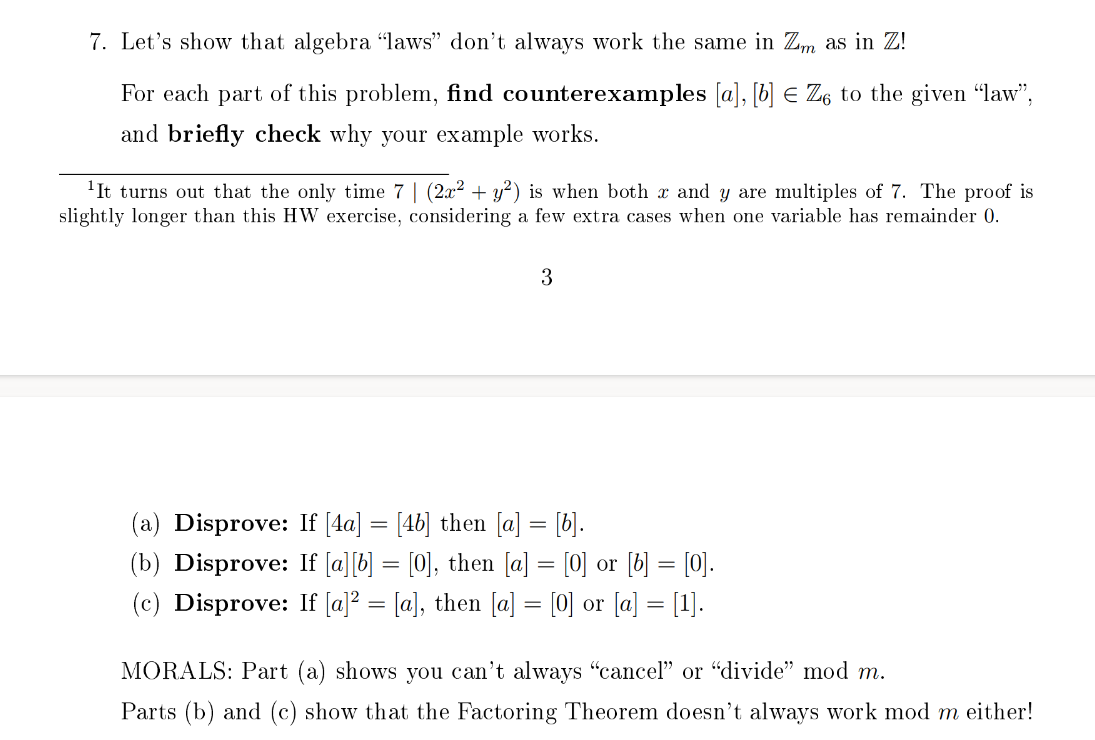 Let's show that algebra "laws" don't always work the | Chegg.com