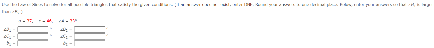 Solved han ∠B2.) ∠B1=∠C1=b1=a=37,∘∘c=46,∠B2=∠C2=b2=∠A=33∘ | Chegg.com