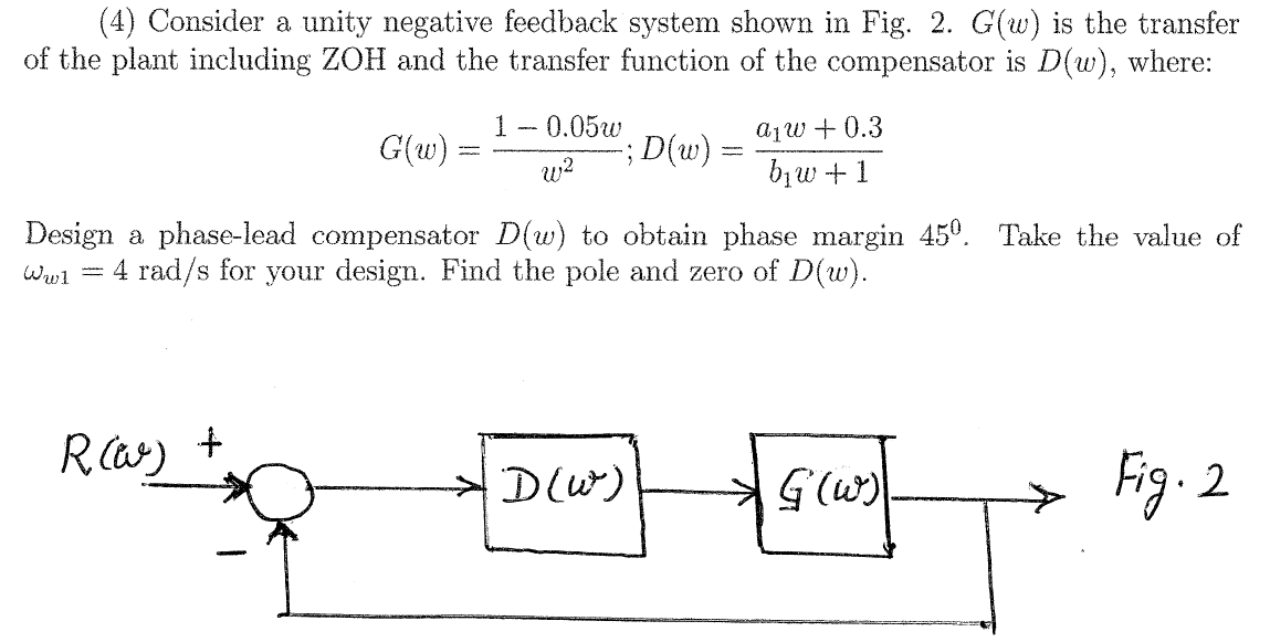 Solved (4) Consider a unity negative feedback system shown | Chegg.com