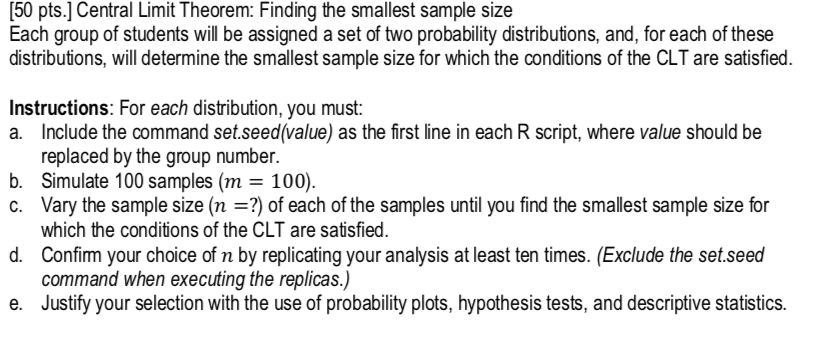 [50 pts.] Central Limit Theorem: Finding the smallest | Chegg.com