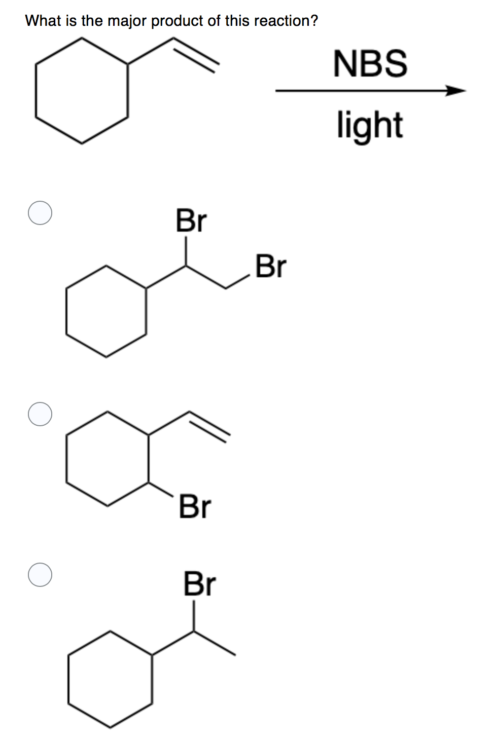 Solved What is the major product of this reaction? NBS light | Chegg.com