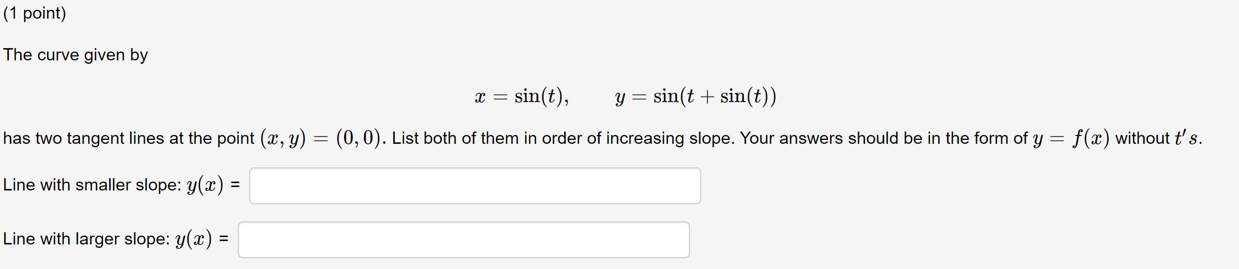 [Solved]: The curve given by [ x= sin (t), quad y= sin