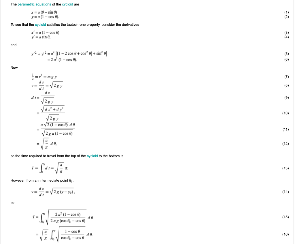 Solved Can you please explain what is tautochrone problem in | Chegg.com
