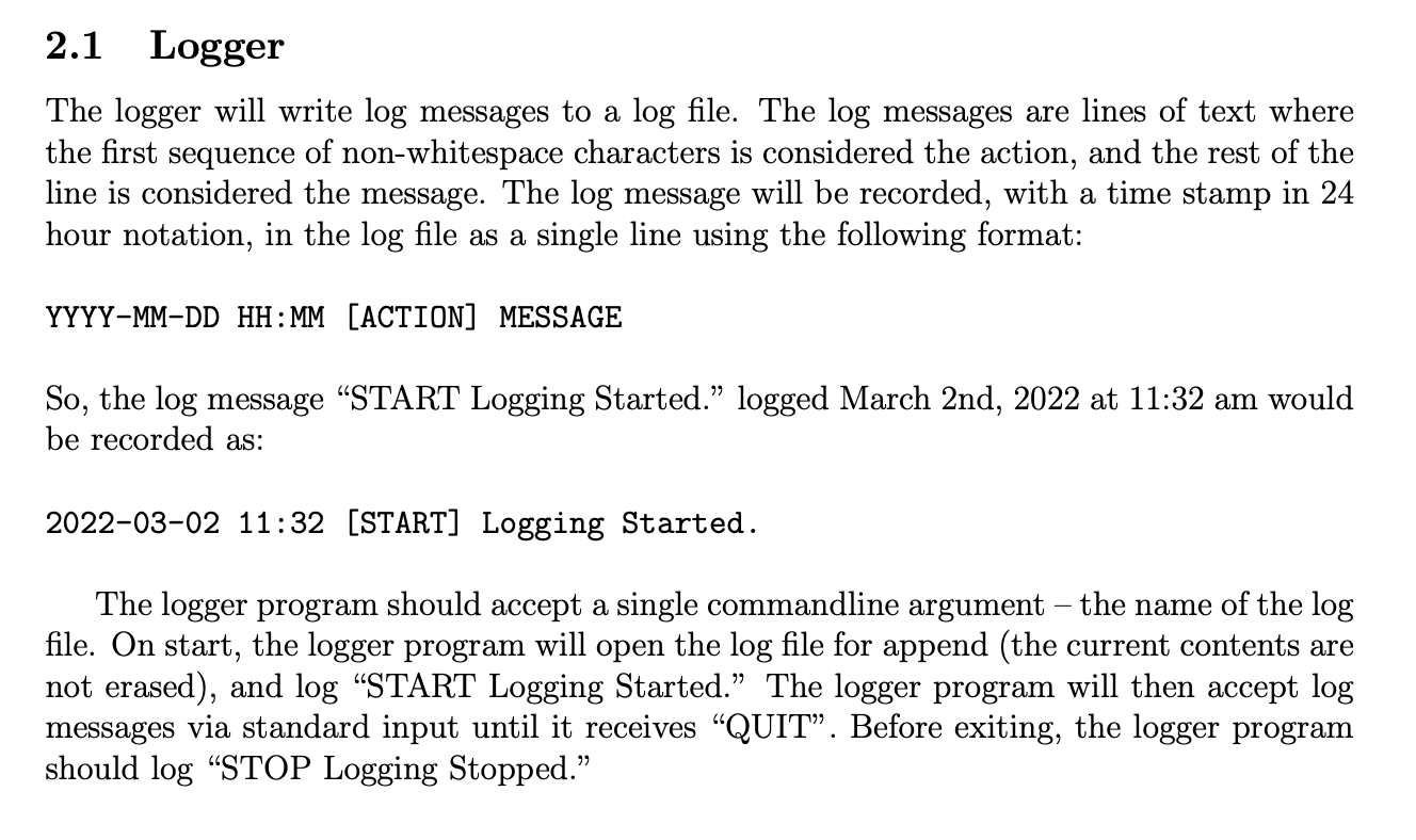 Solved 2.1 Logger The logger will write log messages to a | Chegg.com