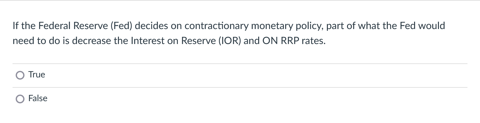 Solved If the Federal Reserve (Fed) ﻿decides on | Chegg.com