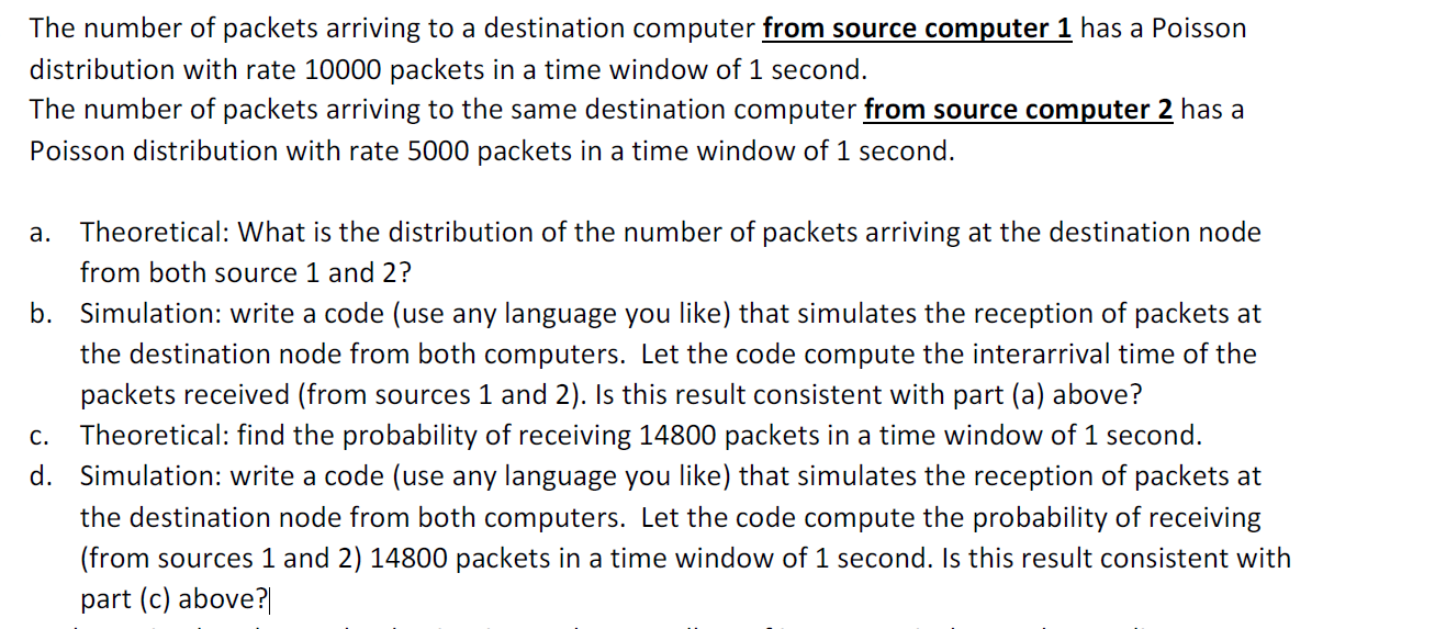 The number of packets arriving to a destination | Chegg.com