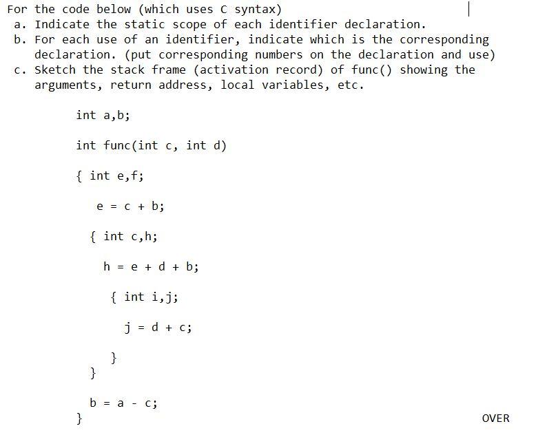 Solved For the code below (which uses c syntax) a. Indicate | Chegg.com