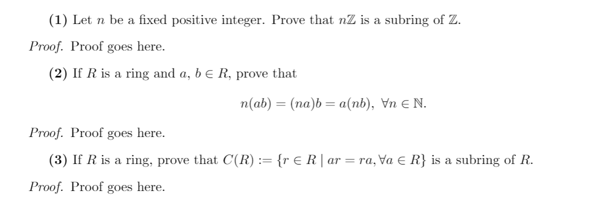 Solved (1) Let n be a fixed positive integer. Prove that nZ | Chegg.com