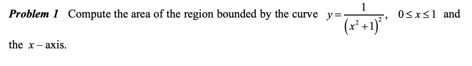 Solved Problem 1 Compute the area of the region bounded by | Chegg.com