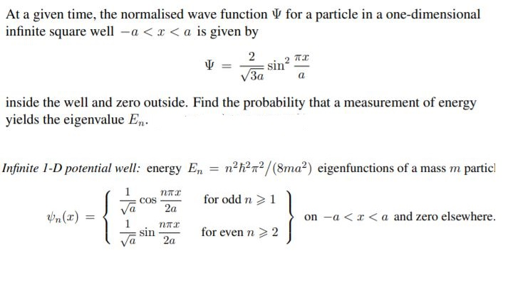 Solved At a given time, the normalised wave function V for a | Chegg.com