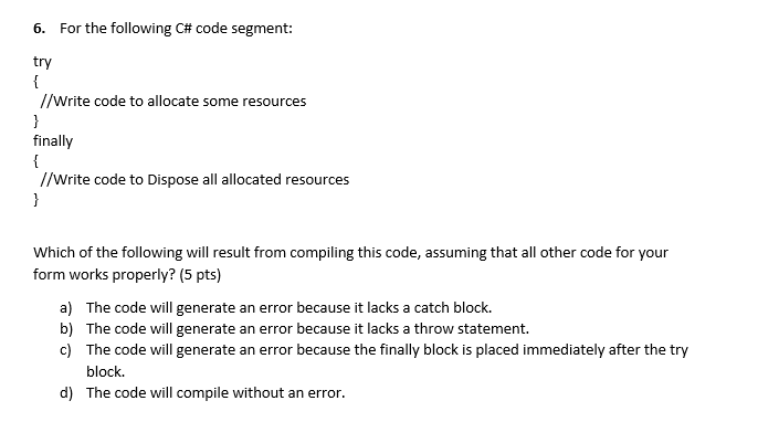 Solved 6 For The Following C Code Segment Try Write 8512