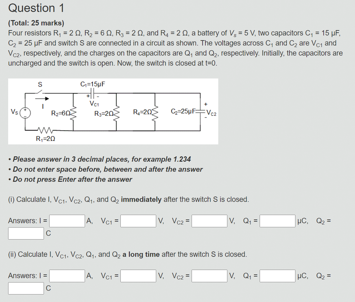 Solved Question 1 (Total: 25 marks) Four resistors R1 = 2 | Chegg.com