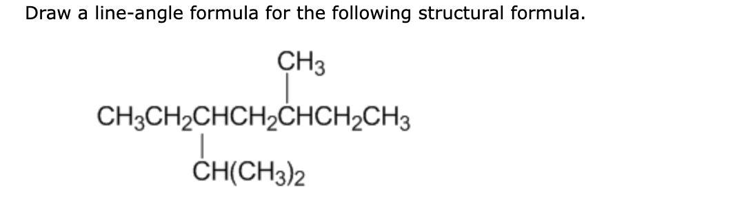 Solved Draw a line-angle formula for the following | Chegg.com