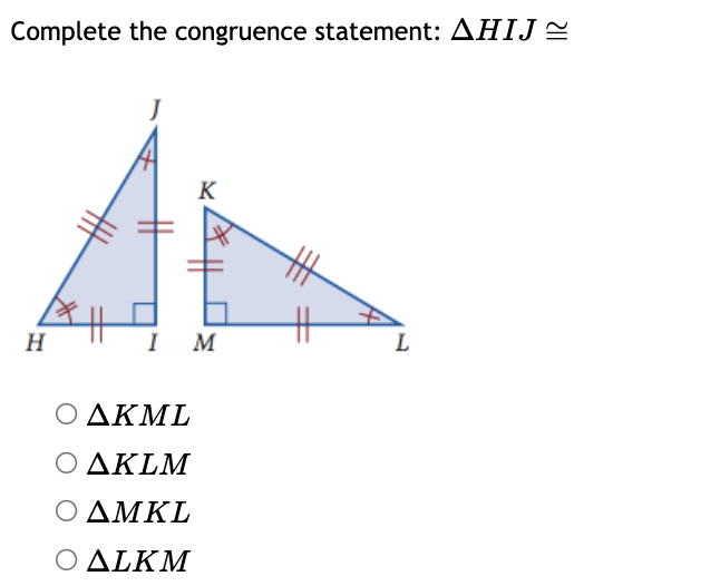 Solved Complete the congruence statement: ΔHIJ≅ | Chegg.com