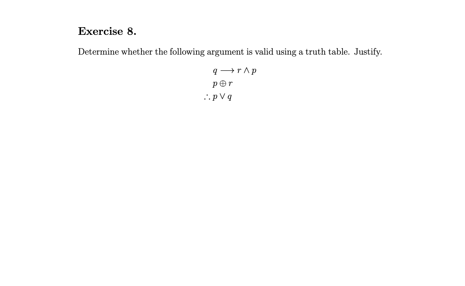 Solved Determine whether the following argument is valid | Chegg.com