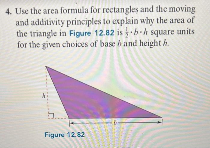Solved 4. Use the area formula for rectangles and the moving | Chegg.com