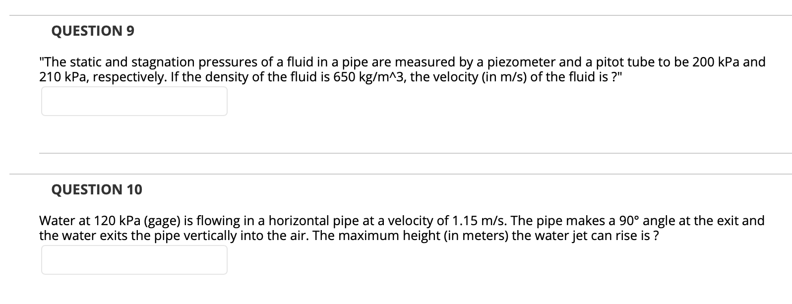 Solved QUESTION 9 "The static and stagnation pressures of a | Chegg.com