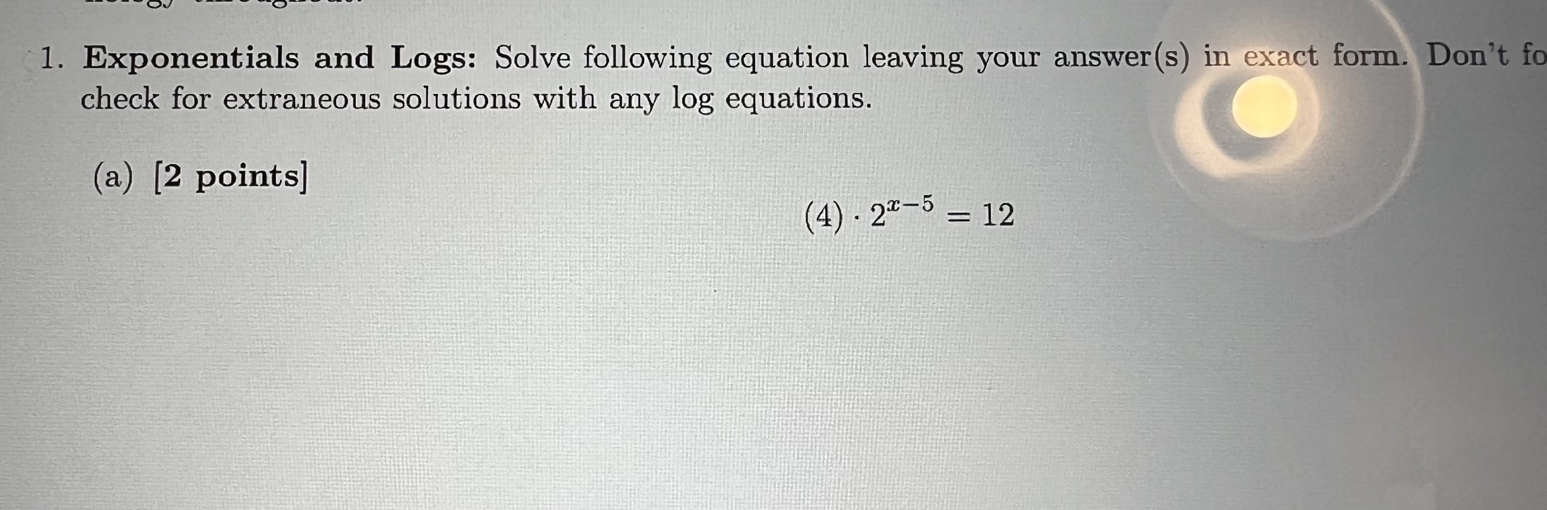 Solved 1. Exponentials and Logs: Solve following equation | Chegg.com